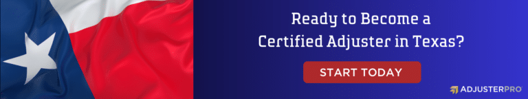 How to Become an Insurance Adjuster in Texas — AdjusterPro®